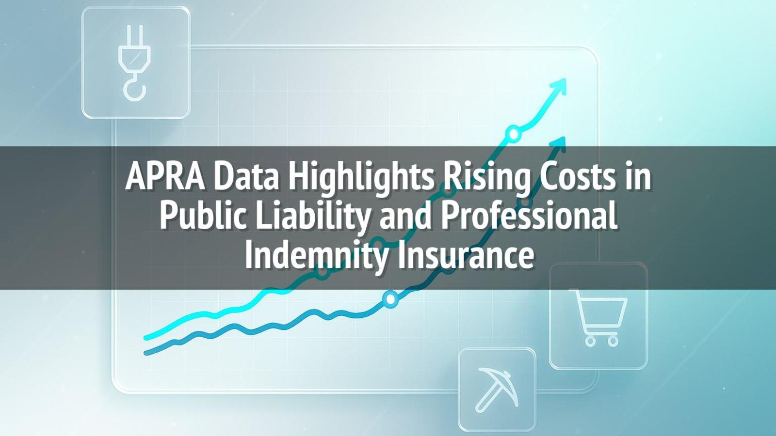 APRA Reports Surge in Public Liability and Professional Indemnity ...