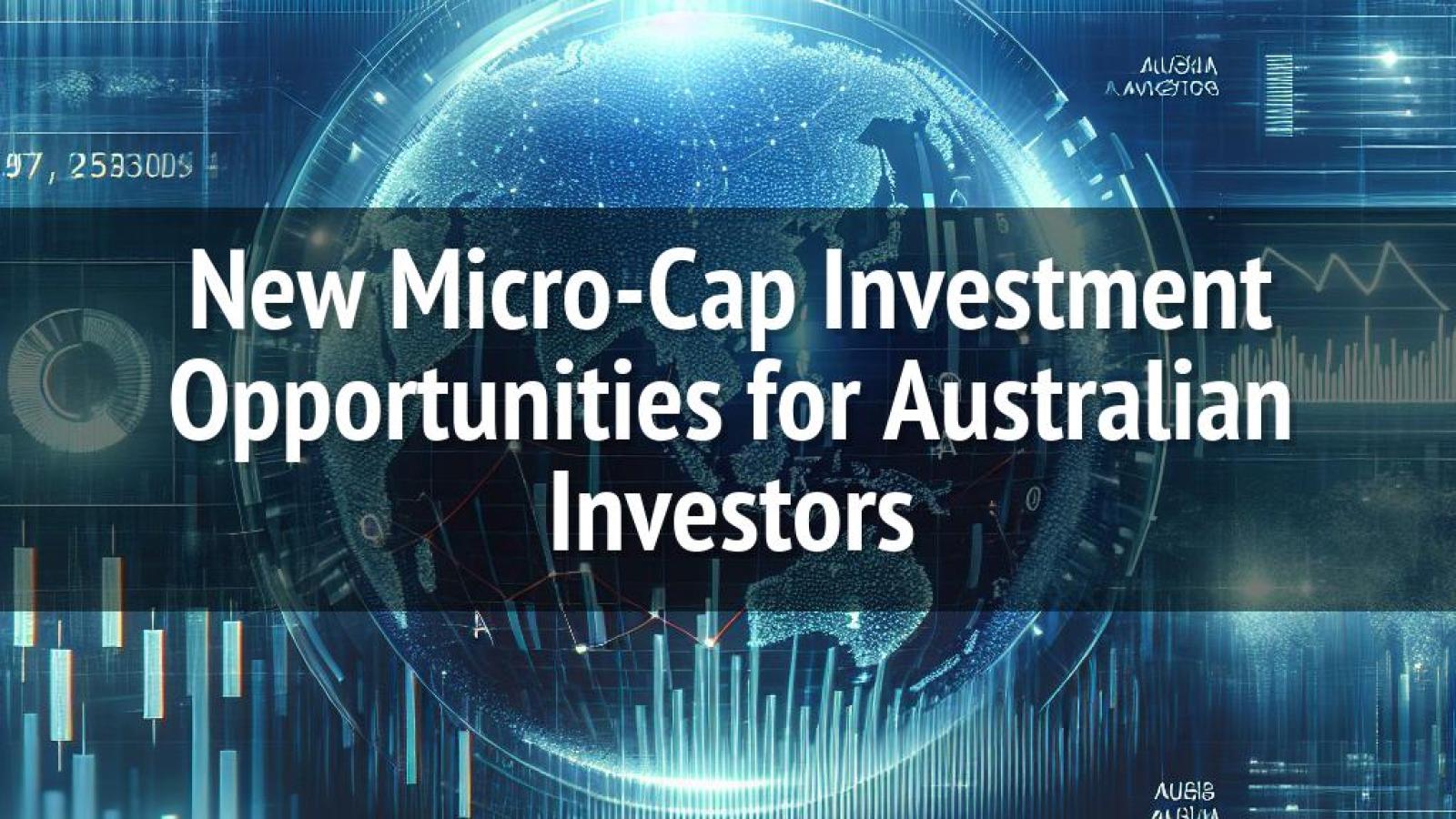 Micro-Cap Investment Fund: Australian Opportunities & Insights