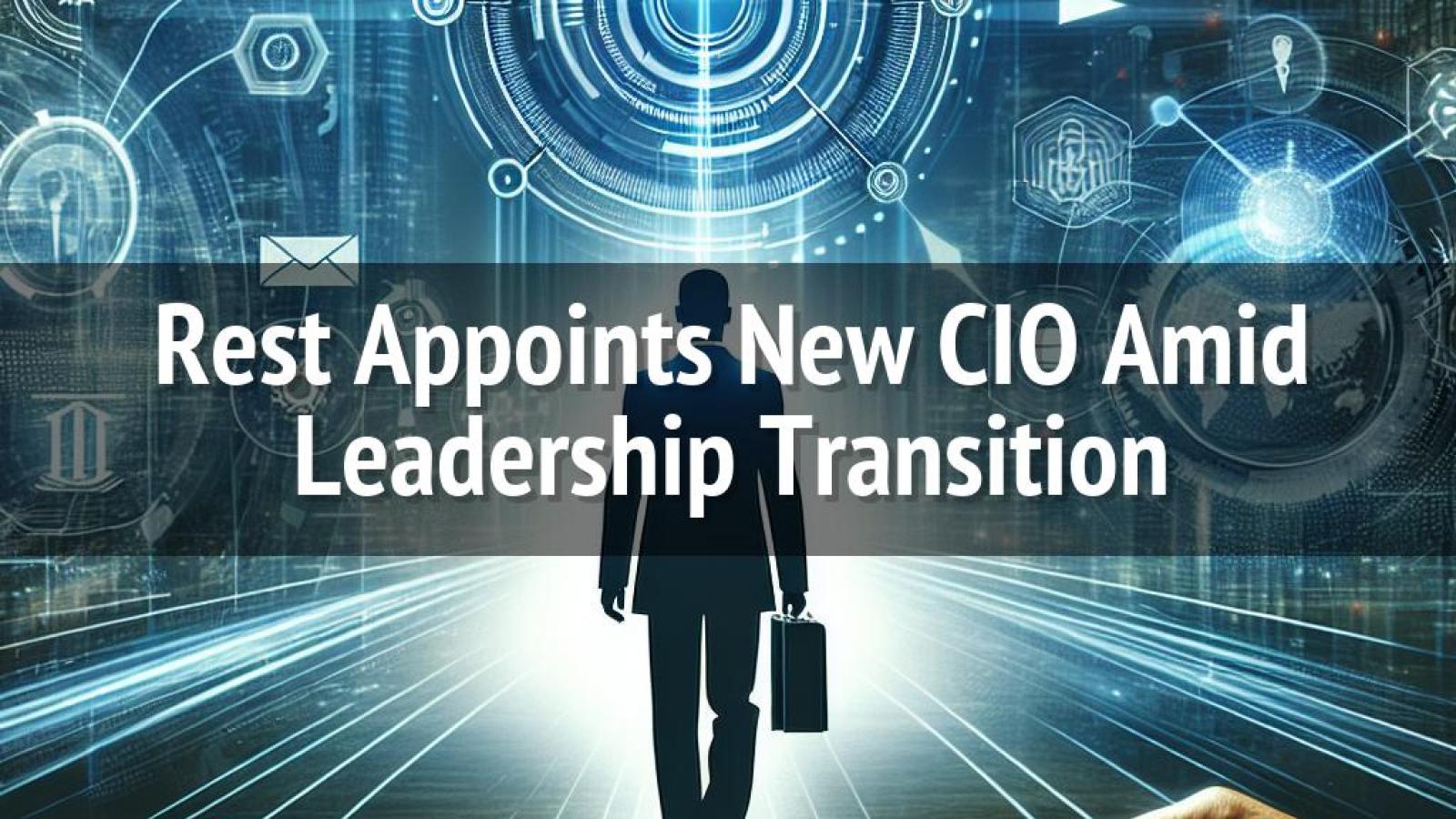 Rest Names Michael Clancy as New CIO in Leadership Change